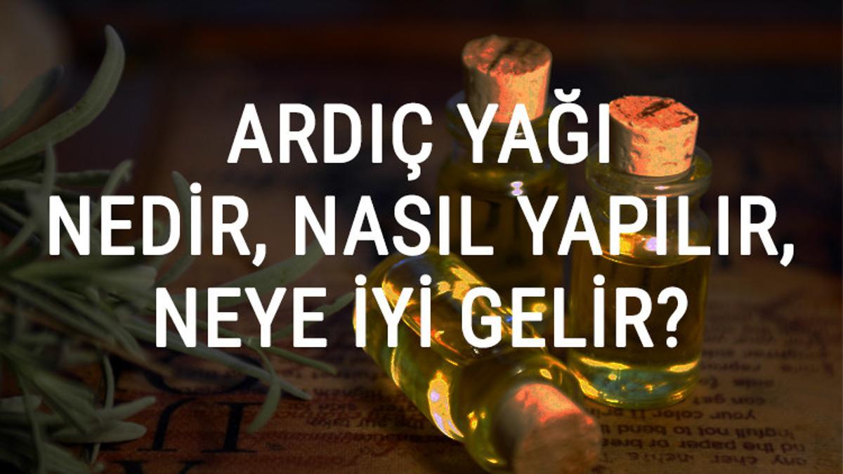 Ardıç Yağı Nedir, Nasıl Yapılır Ve Neye İyi Gelir? Ardıç Yağı Faydaları ...