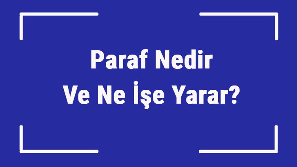 Paraf Nedir Ve Ne İşe Yarar? Paraf Nasıl Atılır Ve Nerelerde Kullanılır