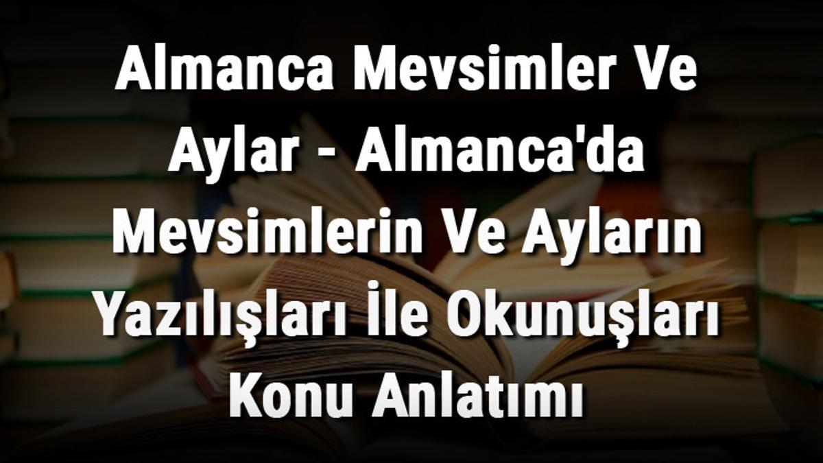 Almanca Mevsimler Ve Aylar - Almanca'da Mevsimlerin Ve Ayların ...