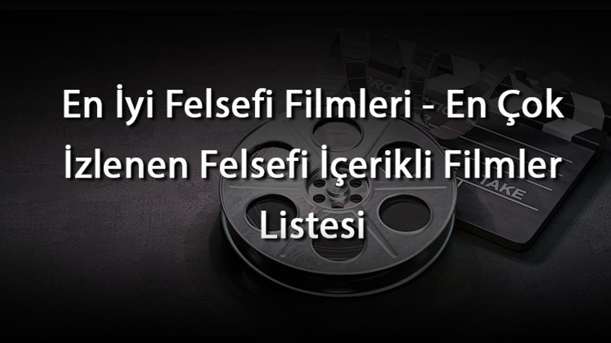 En İyi Felsefi Filmleri - En Çok İzlenen Felsefi İçerikli Filmler ...