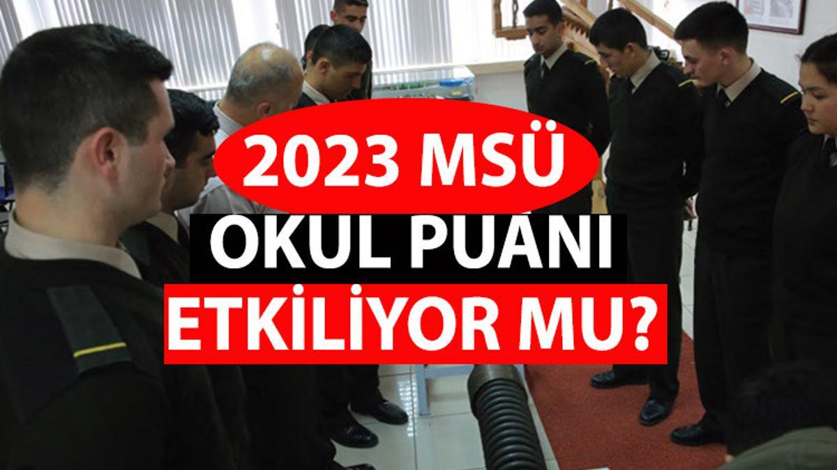MSÜ OBP (okul) puanı ekleniyor mu? 2023 Ortaöğretim Başarı Puanı nedir, MSÜ ham puanla mı alıyor?