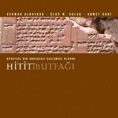 Hitit Mutfağı kitap oldu - Son Dakika Haberleri İnternet