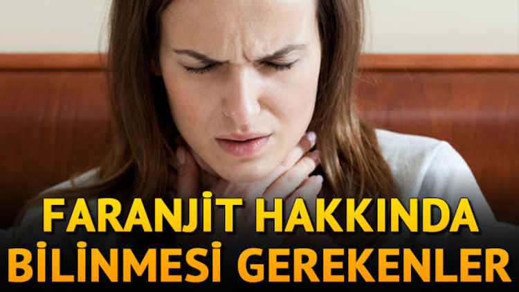Faranjit nedir? Faranjit tedavisi nasıl olur?